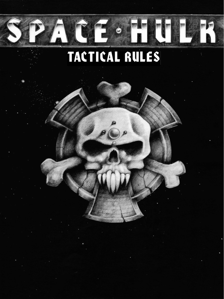 Space Hulk - Tactical Rules PDF | PDF | Military Science | Weaponry