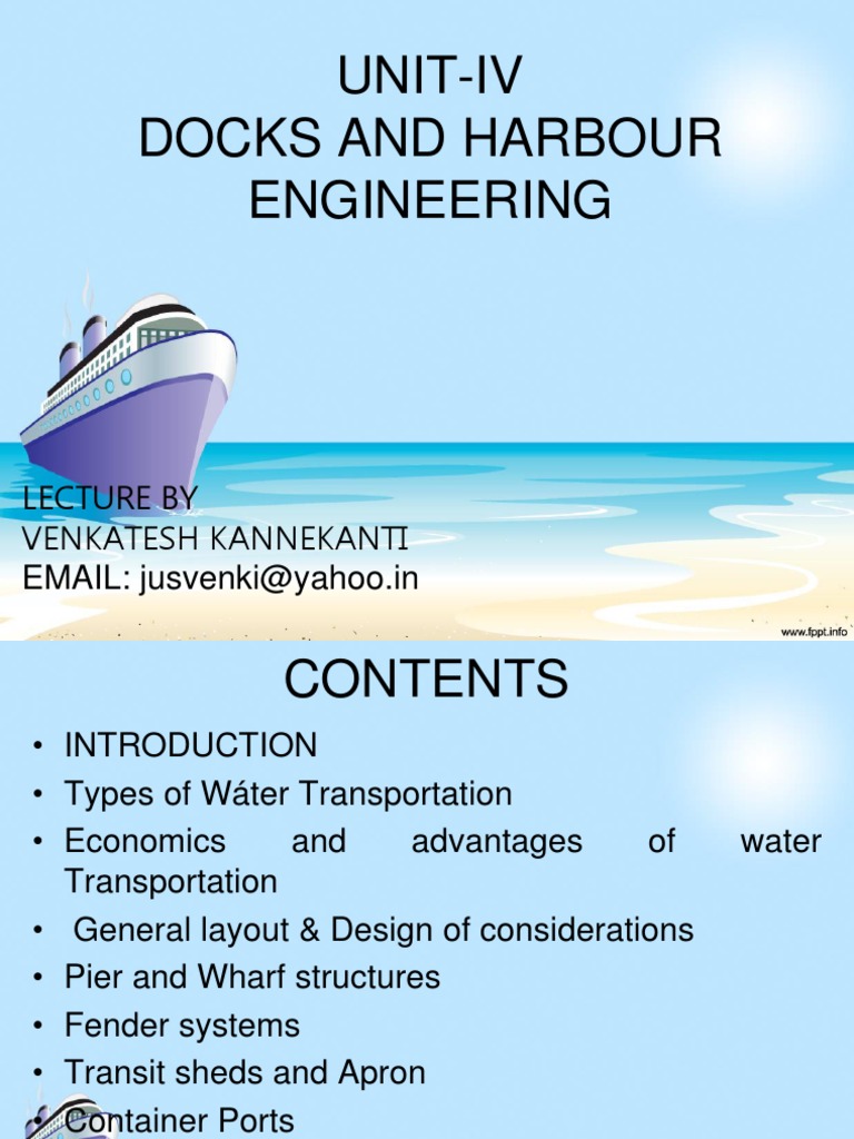 Design Considerations and Classifications of Docks, Harbors, and Port ...
