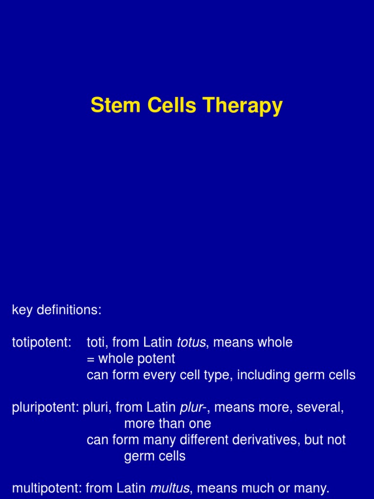 Stem Cells Therapy | PDF | Cell Potency | Embryonic Stem Cell