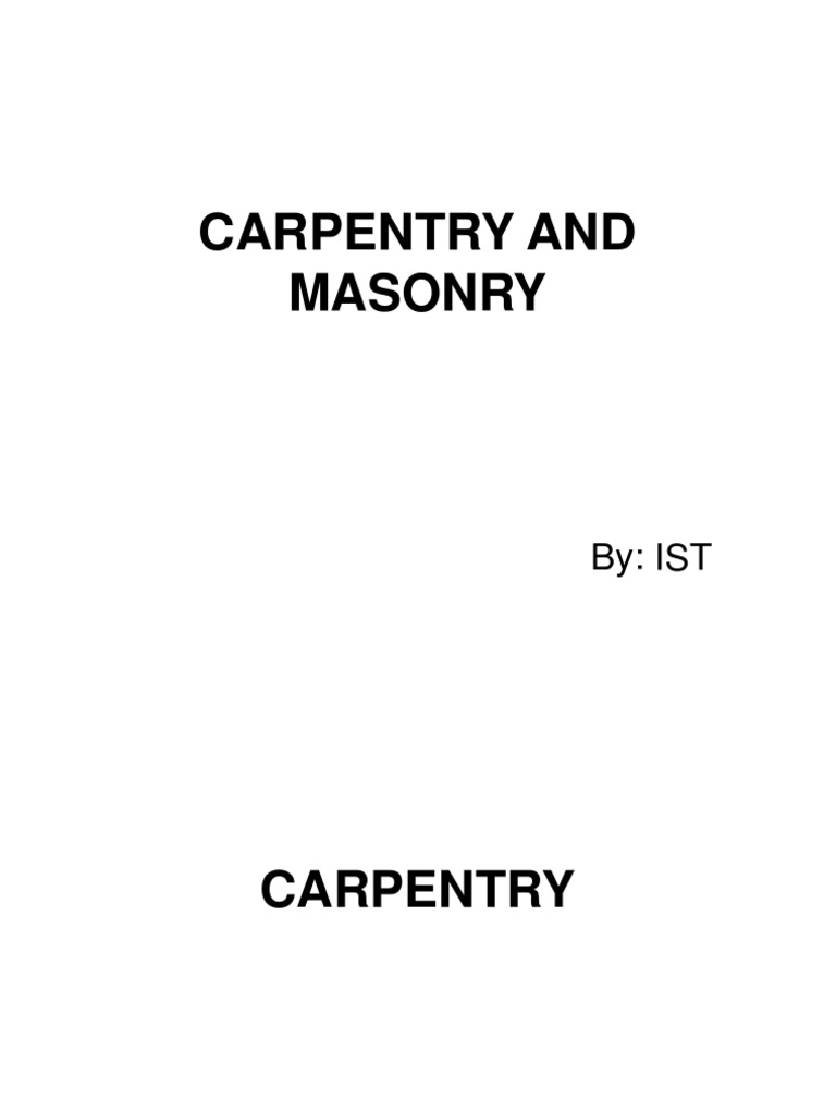 Carpentry and Masonry | PDF | Wood | Masonry