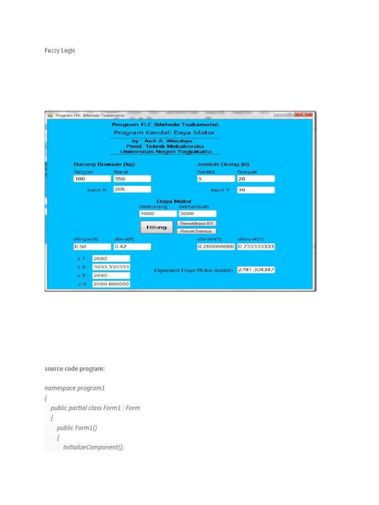 Fuzzy Logic: Namespace Program1 (Public Partial Class Form1: Form (Public Form1 ...