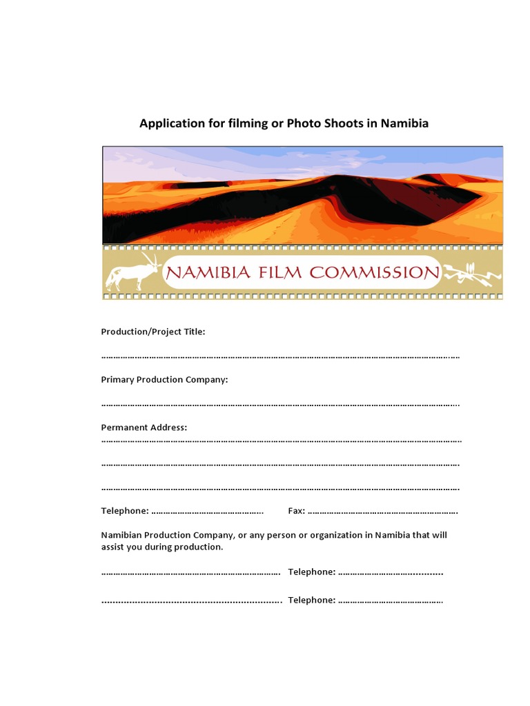 Filming Application in Namibia | PDF | Namibia | Travel Visa