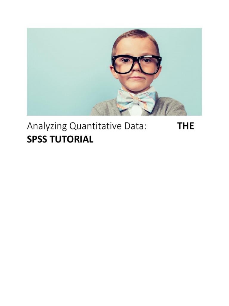 SPSS for Quantitative Data Analysis Guide | PDF | Data Analysis | Spss