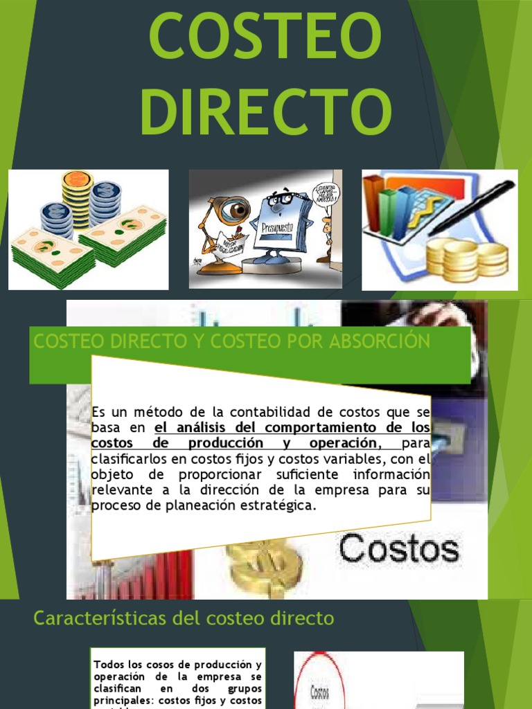 Costeo Directo vs. Absorbente | PDF | Costo | Ciencias económicas