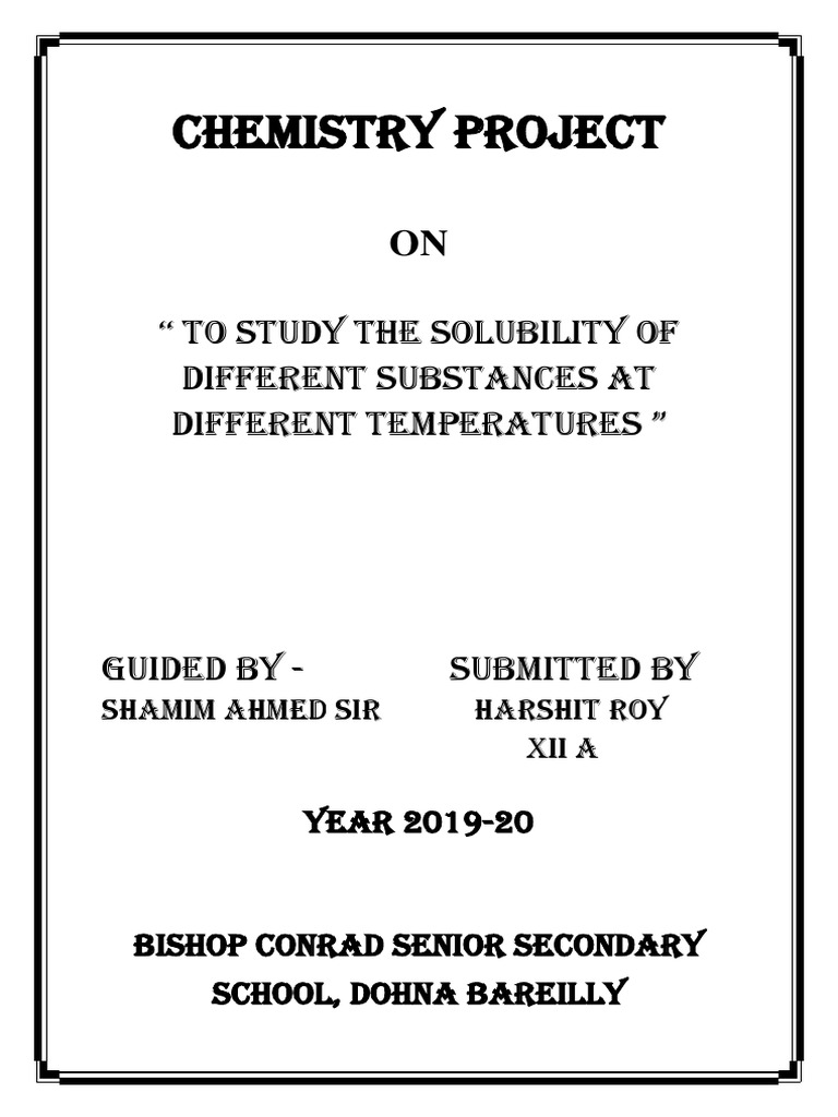 Chemistry Project: " To Study The Solubility of Different Substances at ...