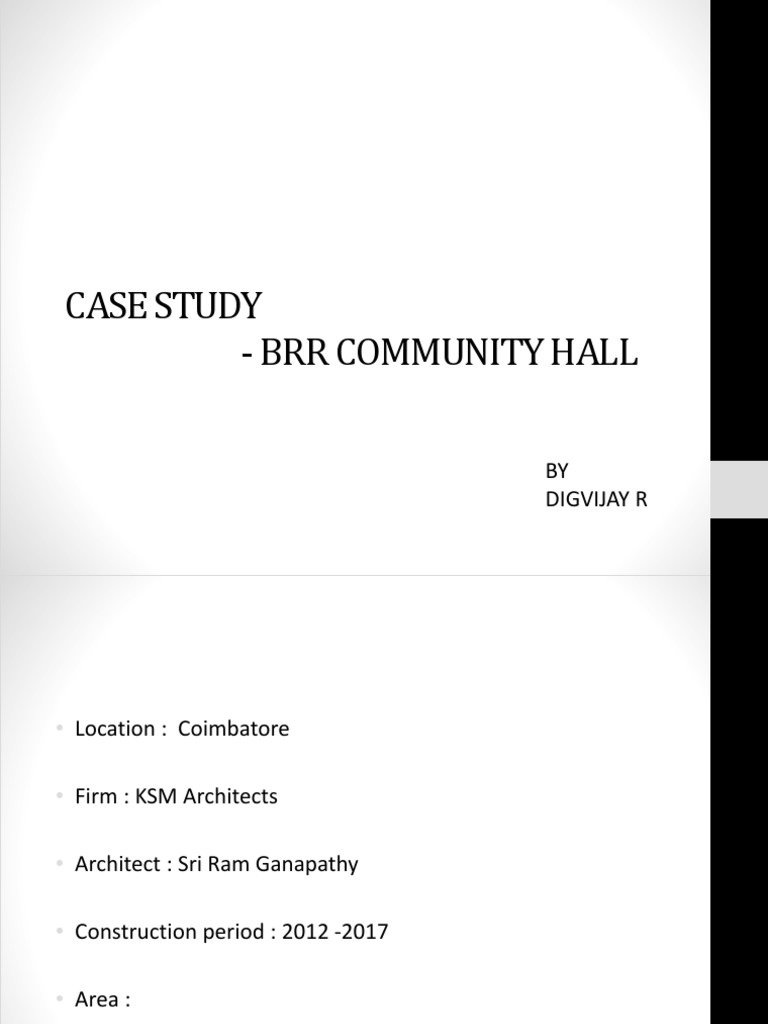 BRR Community Hall Case Study Overview | PDF