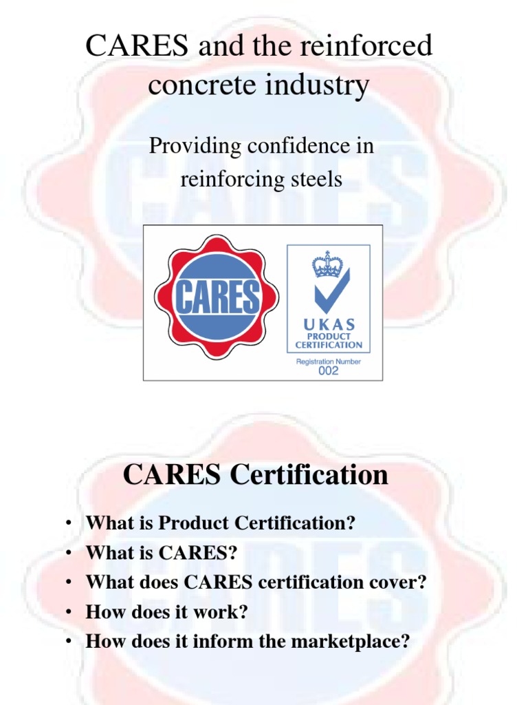 CARES and The Reinforced Concrete Industry: Providing Confidence in ...