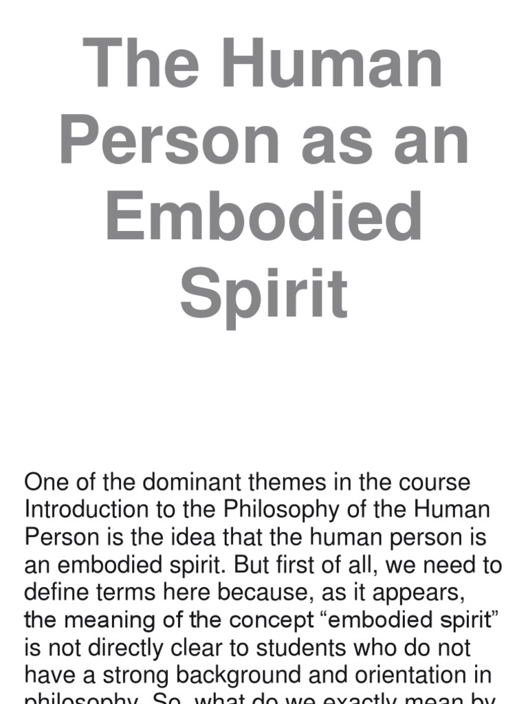 The Human Person As An Embodied Spirit | PDF | Philosophy | Self ...