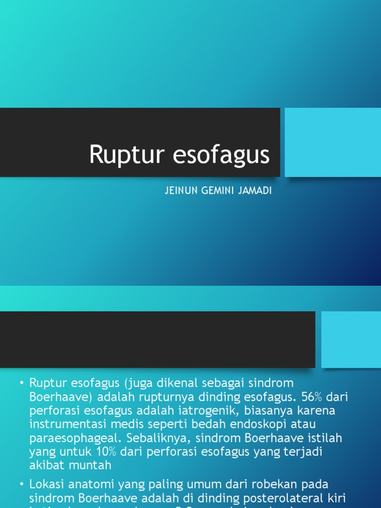Penanganan Ruptur Esofagus Iatrogenik | PDF
