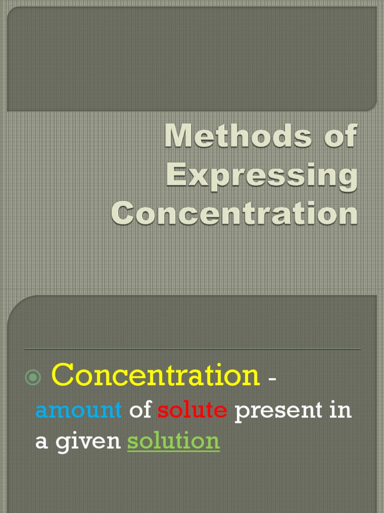Methods Of Expressing Concentration Pdf Solution Chemical Substances
