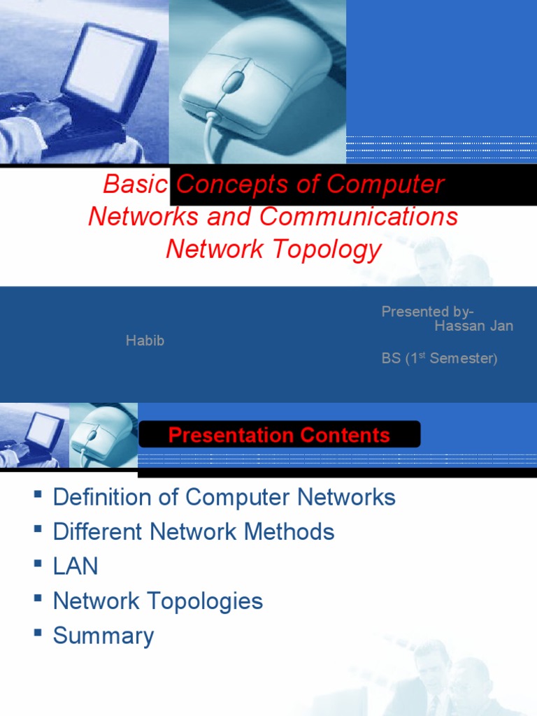 Basic Concepts of Computer Networks and Communications Network Topology ...