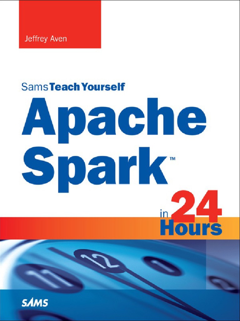 Apache Spark 24 Hours Pdf Pdf Apache Spark Apache Hadoop