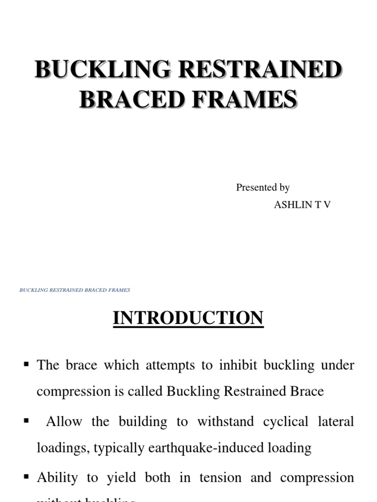 Buckling Restrained Braced Frames | PDF | Buckling | Structural Engineering