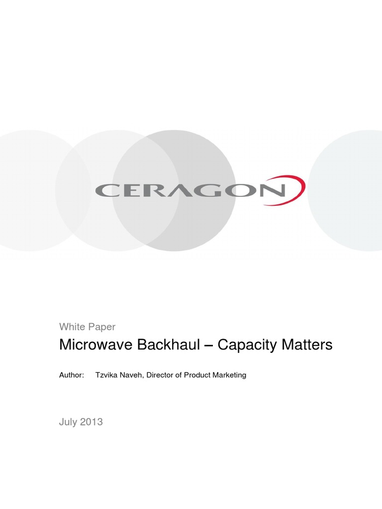 Ceragon WP Microwave Backhaul Capacity Matters | PDF | Network ...