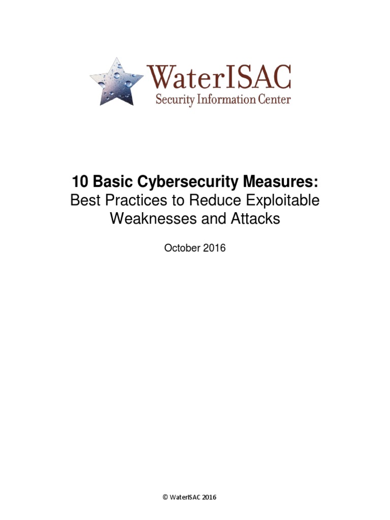 10 Basic Cybersecurity Measures:: Best Practices To Reduce Exploitable Weaknesses and Attacks ...