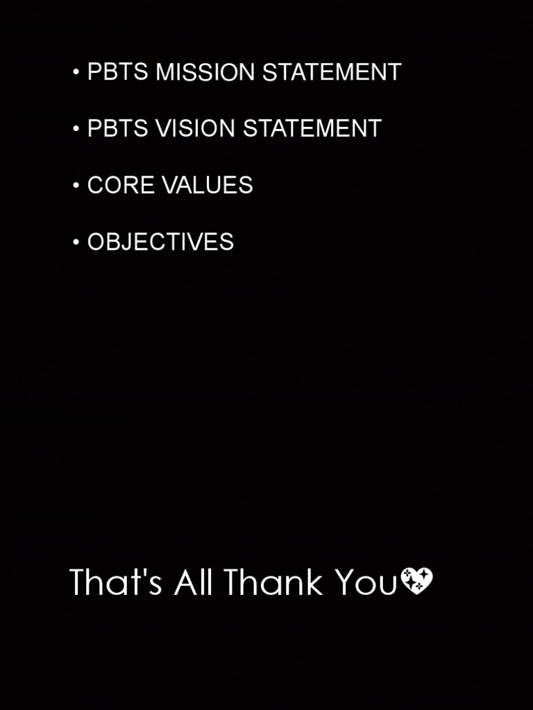 Pbts Mission Statement - Pbts Vision Statement - Core Values ...