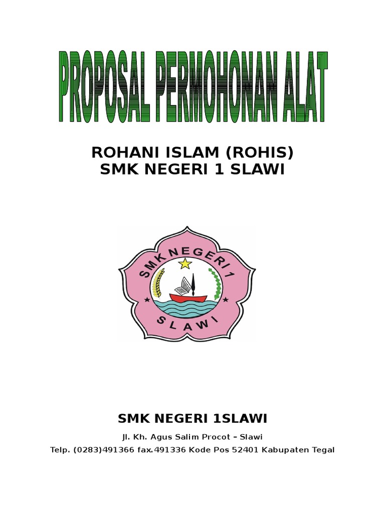 Proposal Kegiatan Rohis SMK Negeri 1 Slawi | PDF | Griya & Taman