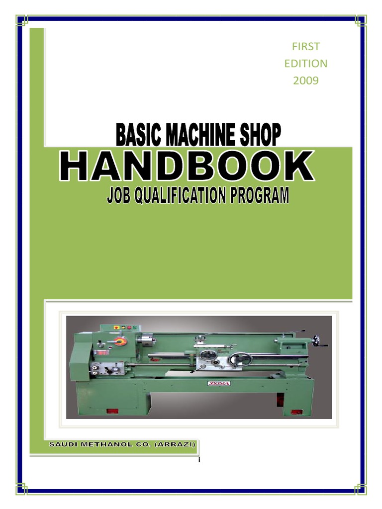 Basic Machine Shop | PDF | Grinding (Abrasive Cutting) | Drill