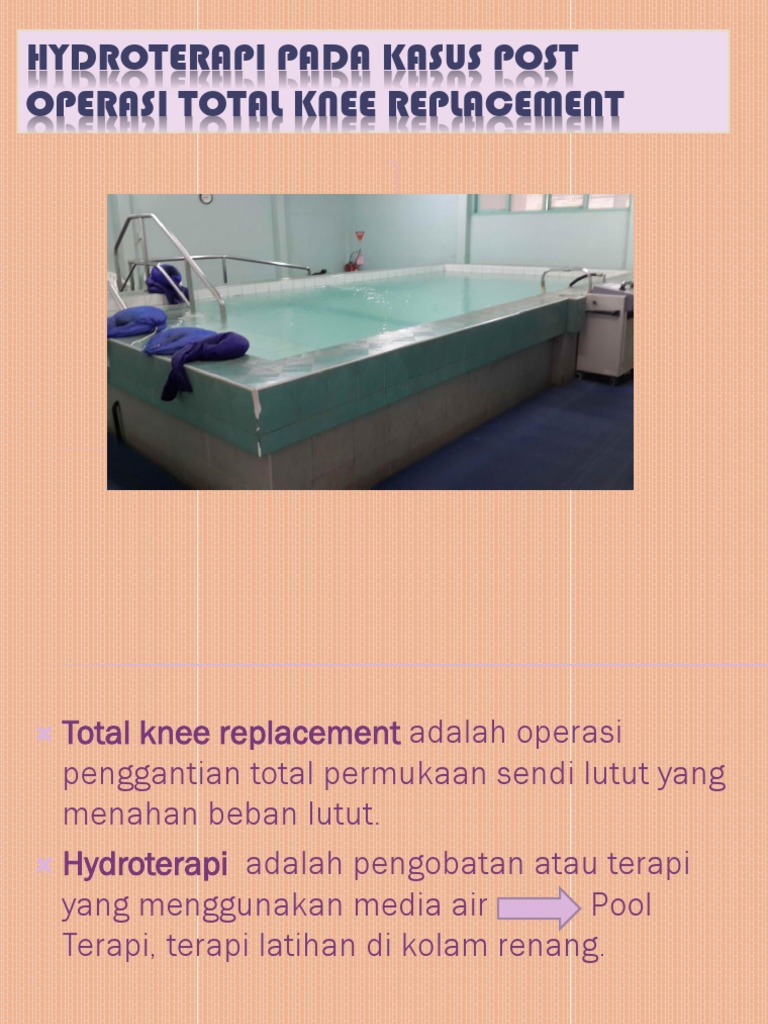Hydroterapi Pasca Operasi TKR | PDF