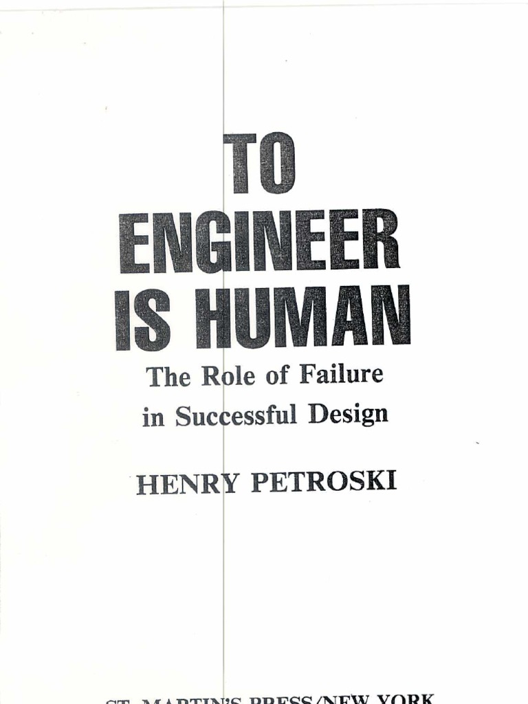 To Engineer Is Human PDF | PDF