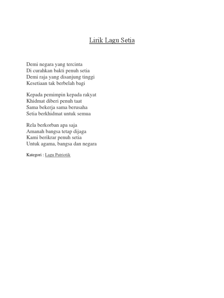 Lirik Lagu Setia - DEMI NEGARA YANG TERCINTA | PDF