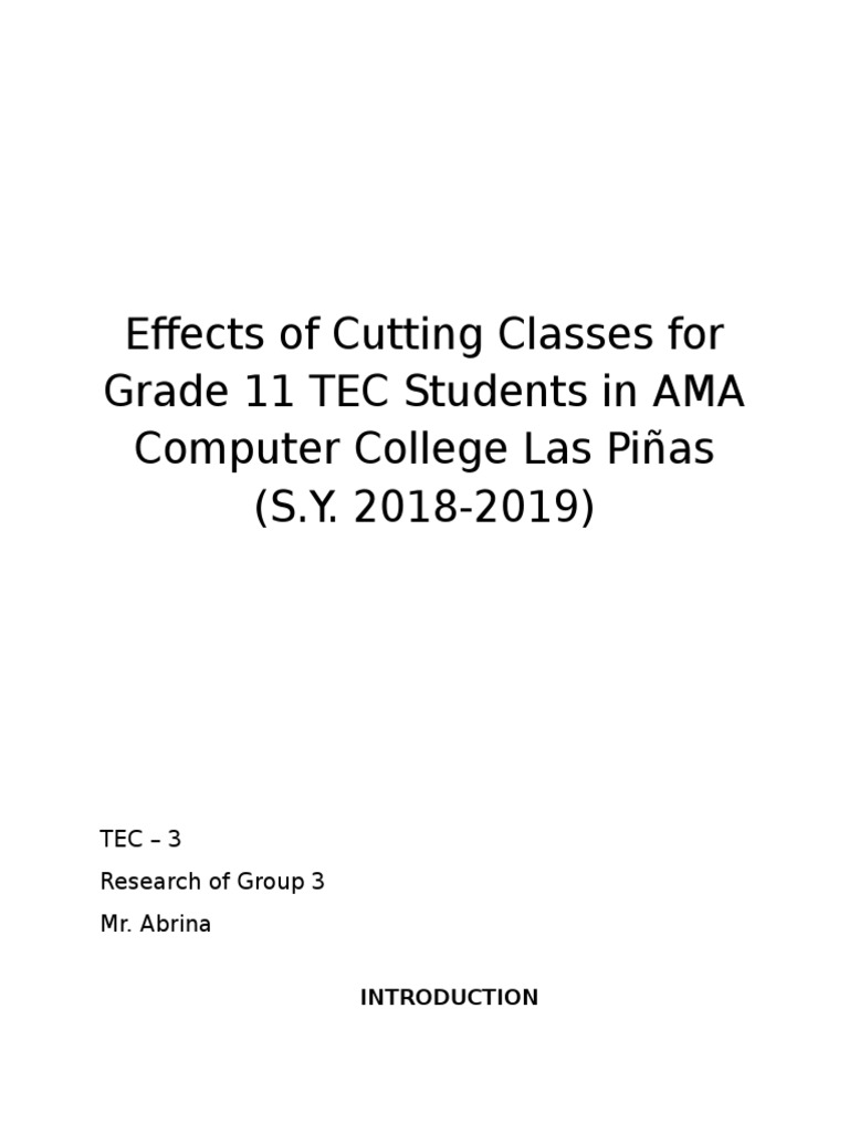 The Effects of Cutting Classes on the Academic Performance of Grade 11 ...