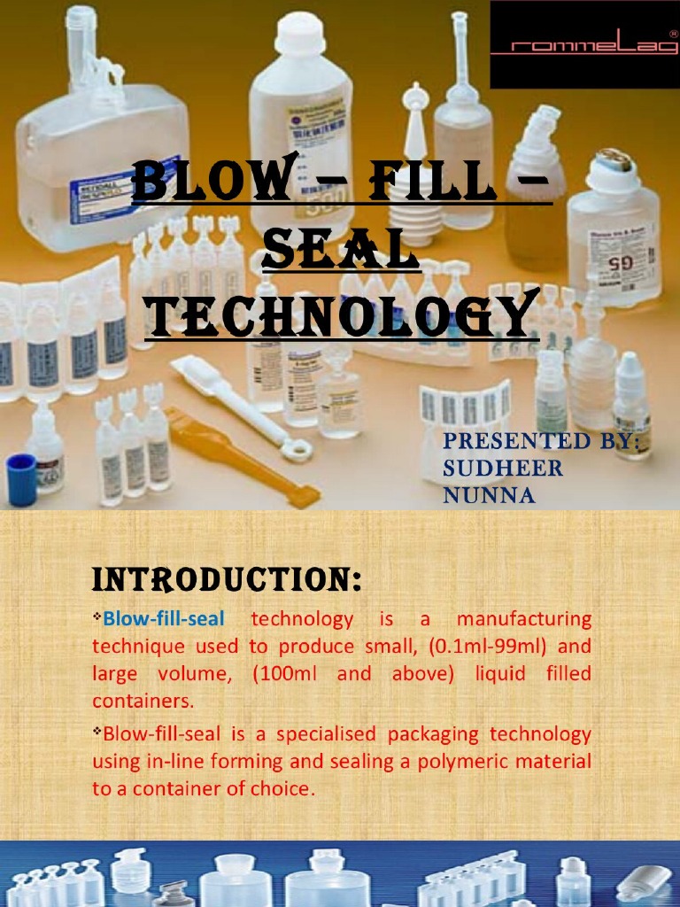 Blow Fill Seal Technology | PDF