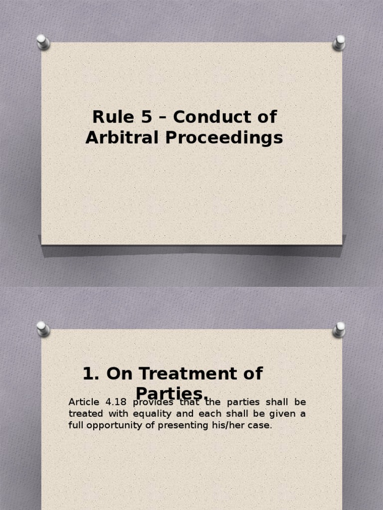 Rule 5 - Conduct of Arbitral Proceedings | PDF | Arbitral Tribunal ...