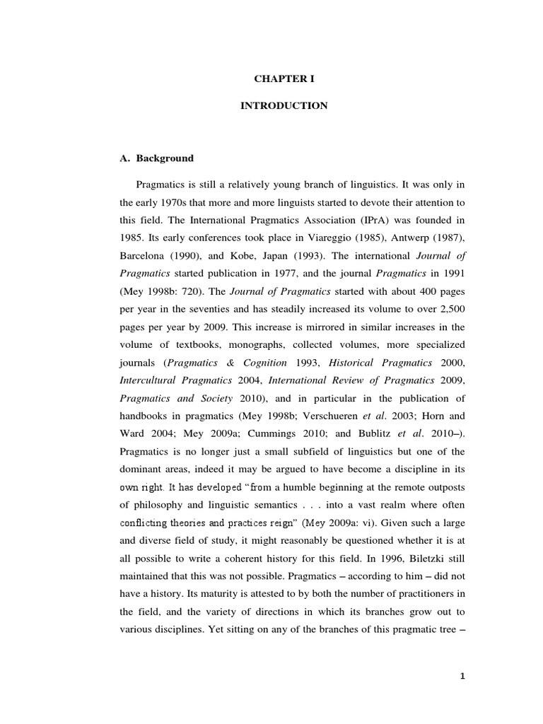 Pragmatics Started Publication in 1977, and The Journal Pragmatics in ...
