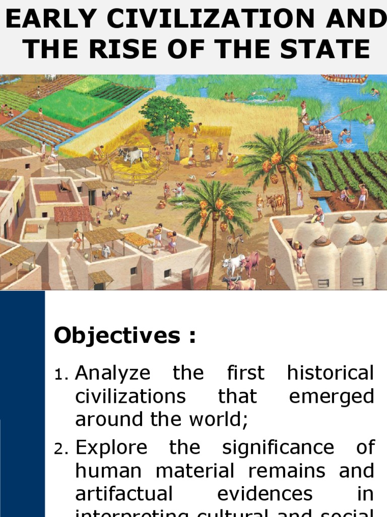 EARLY CIVILIZATION AND THE RISE OF THE STATE.ppt | Civilization | Democracy