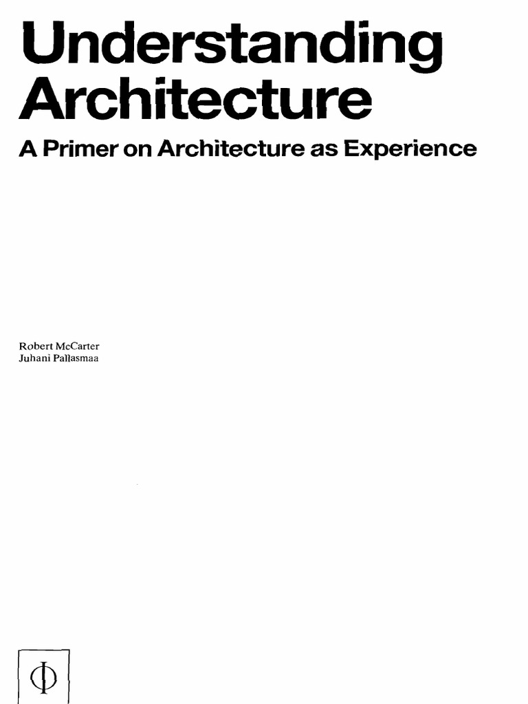 Understanding Architecture Index | PDF | Architectural Styles | Architect