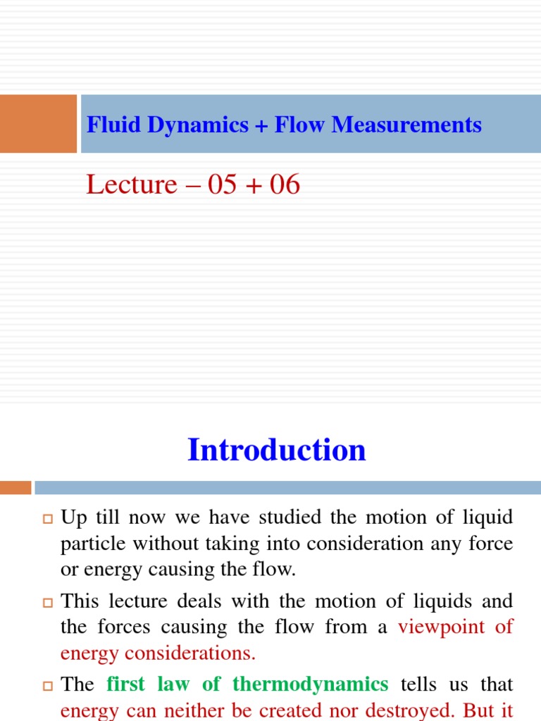 Lecture - 5 Fluid Dynamics | PDF | Potential Energy | Fluid Dynamics