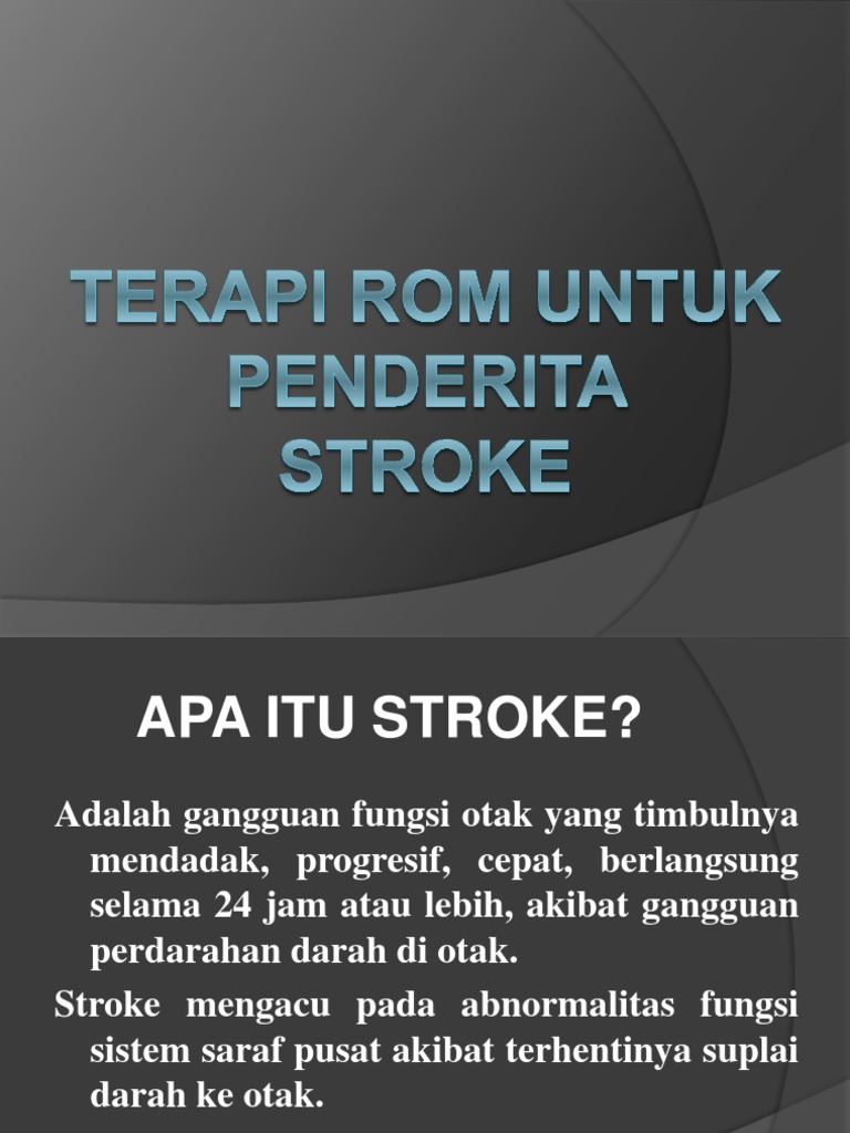 Terapi Rom Untuk Penderita Stroke | PDF