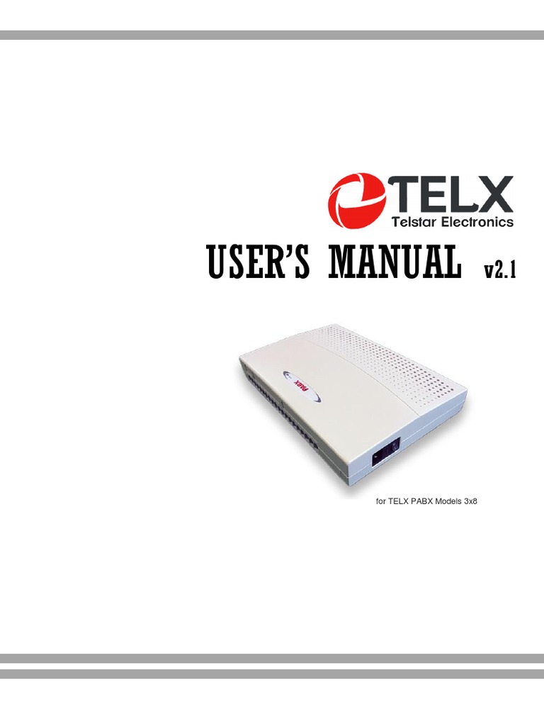 TELX PABX UsersManual v2 1 For 308 | PDF | Oral Communication | Telephony