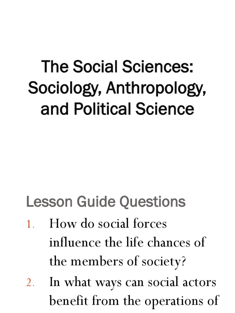 The Social Sciences: Sociology, Anthropology, and Political Science ...