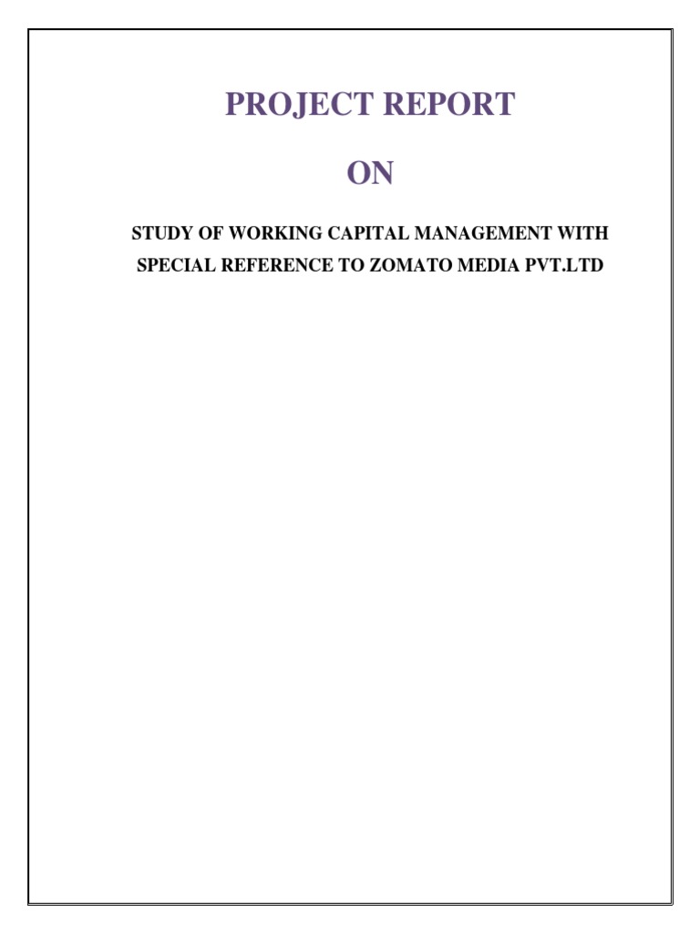 Project Report ON: Study of Working Capital Management With Special ...
