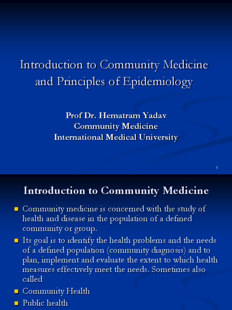 E1 Introduction To Community Medicine and Principles of Epidemiology ...