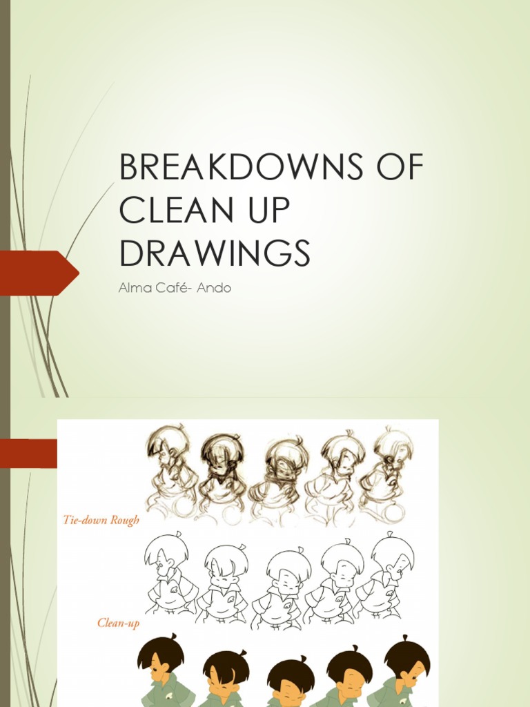 Breakdowns of Clean Up Drawings | PDF