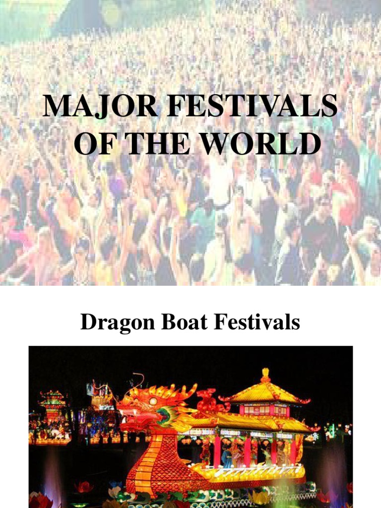 Major Festivals of The World | PDF | Carnival | Traditions