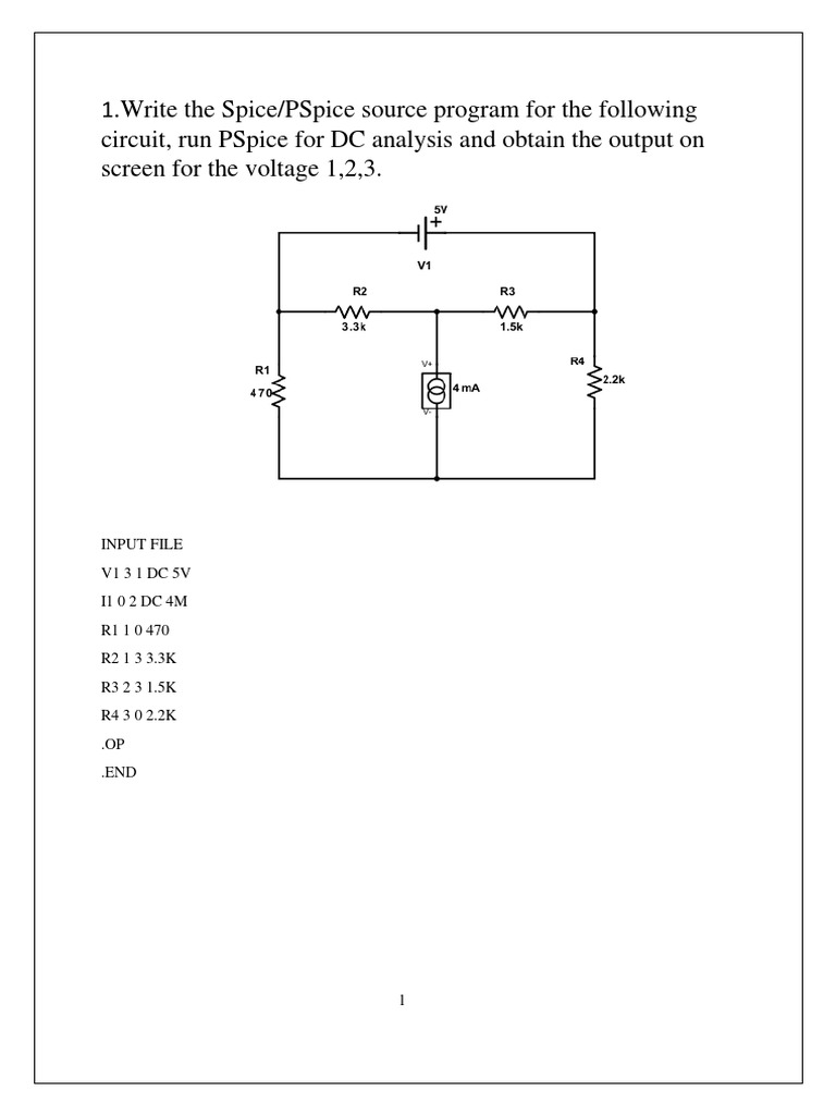 1.write The Spice/Pspice Source Program For The Following Circuit, Run Pspice For DC Analysis ...