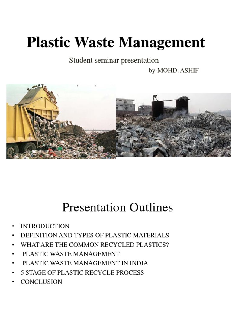 Plastic Waste Management: Student Seminar Presentation | PDF ...