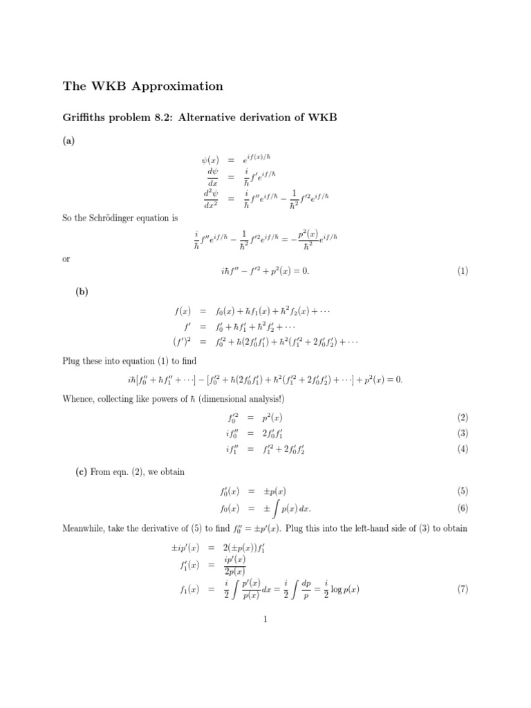 The WKB Approximation: Griffiths Problem 8.2: Alternative Derivation of ...