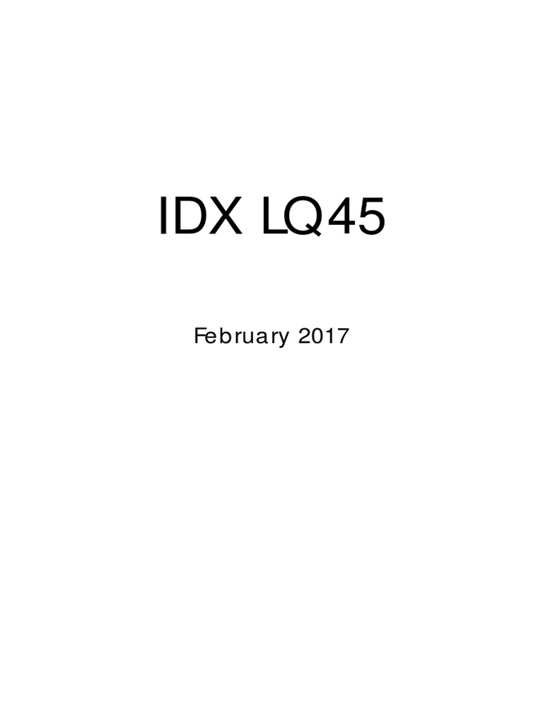 IDX LQ45 February 2017 PDF | PDF | Revenue | Equity (Finance)