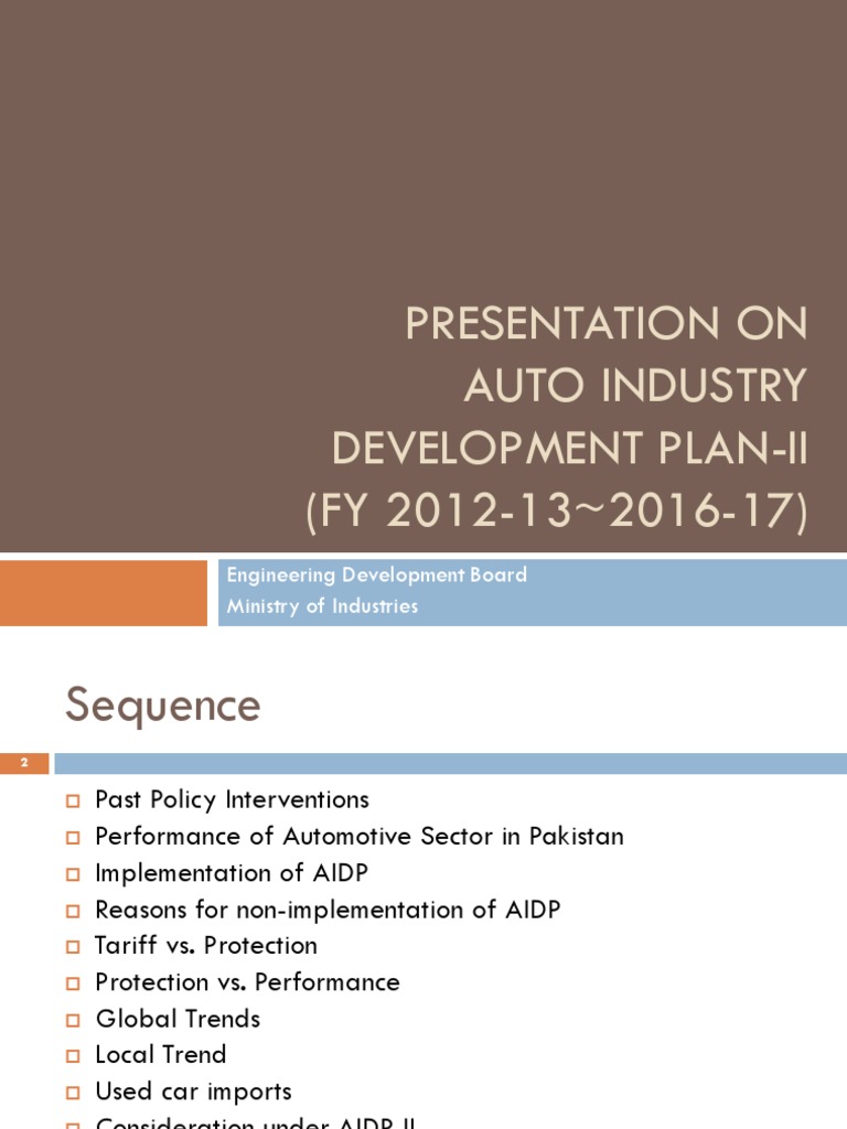 Presentation On Auto Industry Development Plan-Ii (FY 2012-13 2016-17 ...