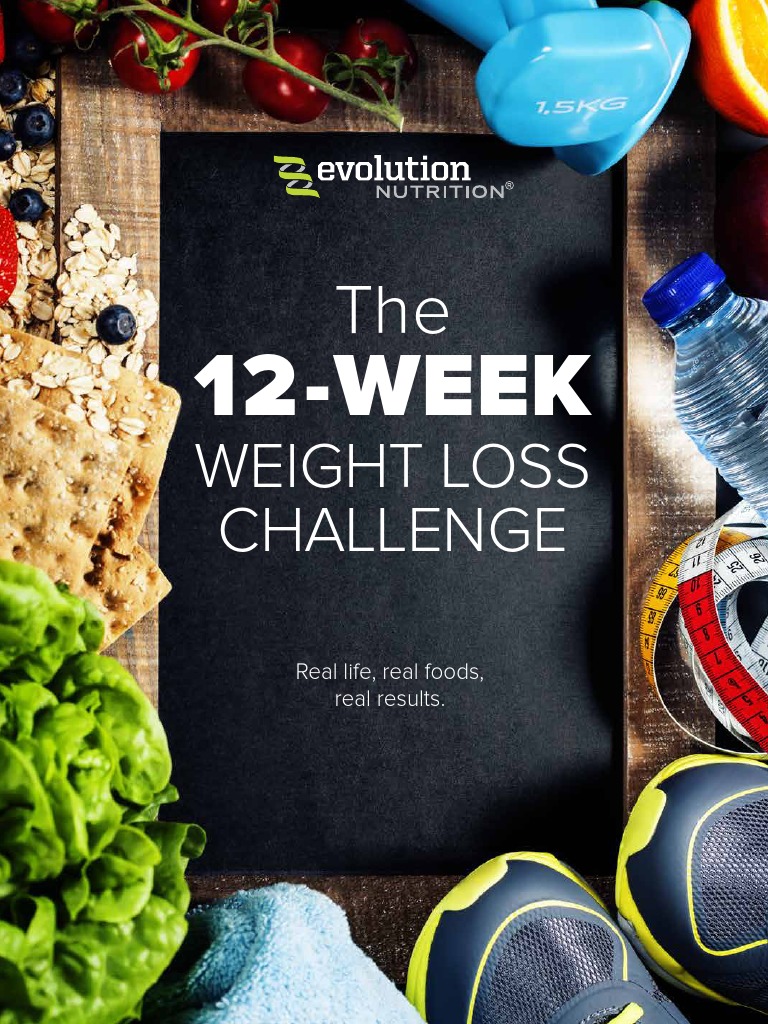 12 Week Weight Loss Challenge | PDF | Carbohydrates | Nutrition