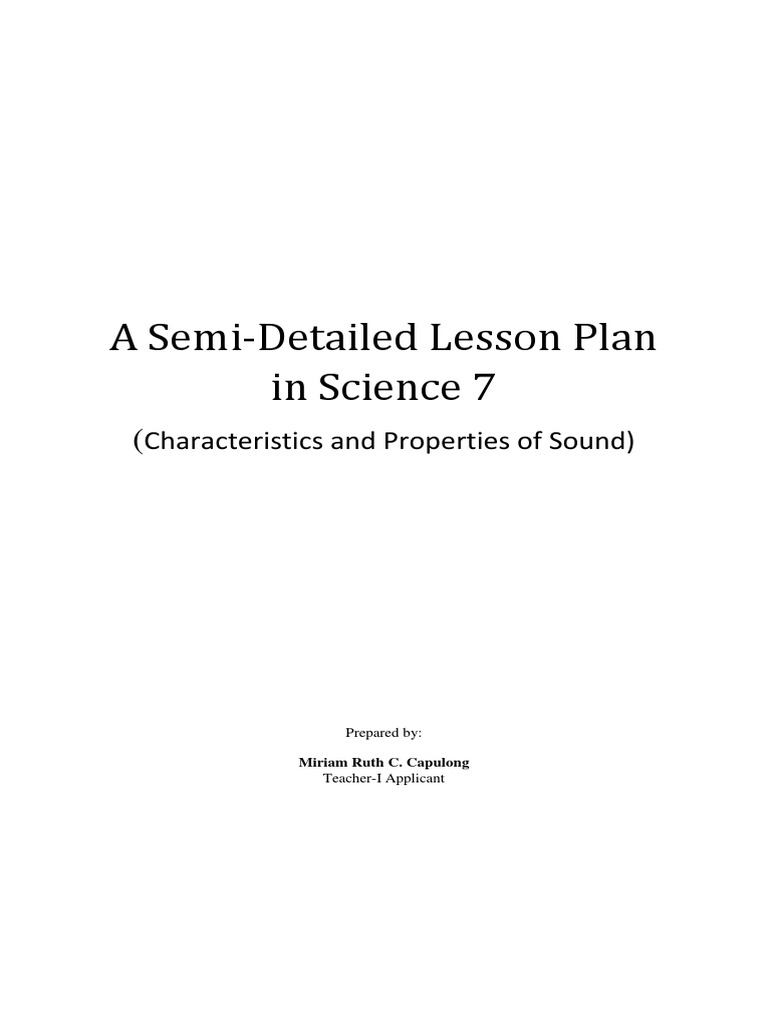 A Semi-Detailed Lesson Plan in Science 7: Characteristics and ...