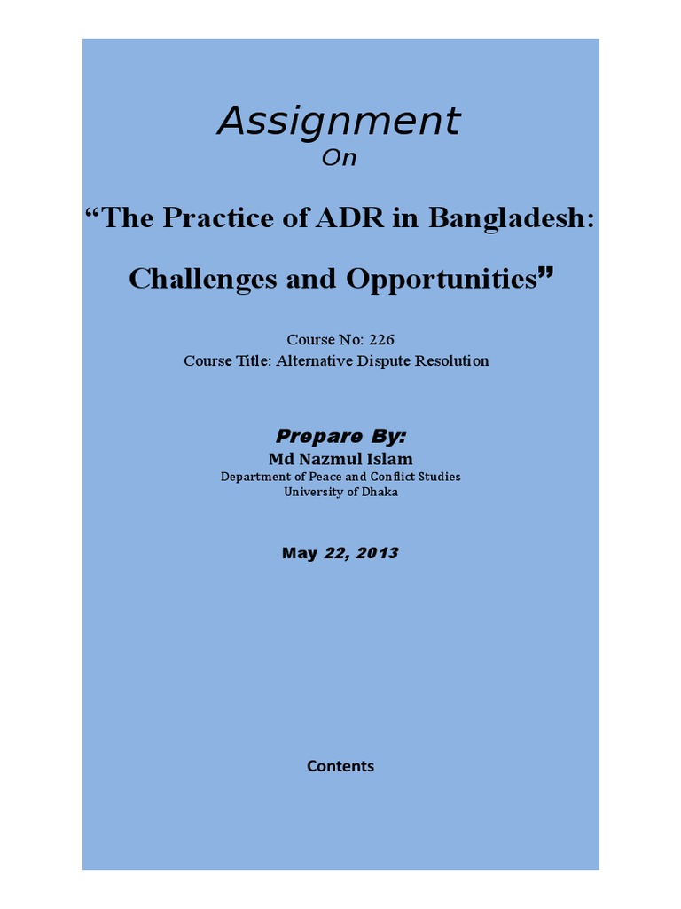 Assignment: "The Practice of ADR in Bangladesh: Challenges and ...