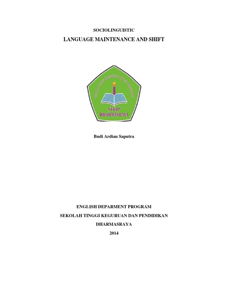 Language Maintenance and Shift: Sociolinguistic | PDF | Minority Group ...