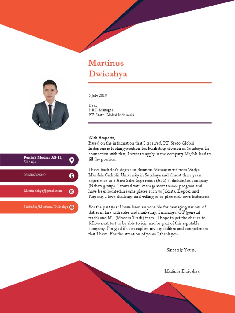Martinus Dwicahya: 5 July 2019 Dear, HRD Manager PT. Szeto Global ...