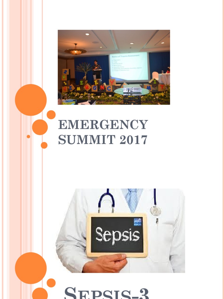 Emergency Summit 2017: Defining Sepsis and Best Practices for ...